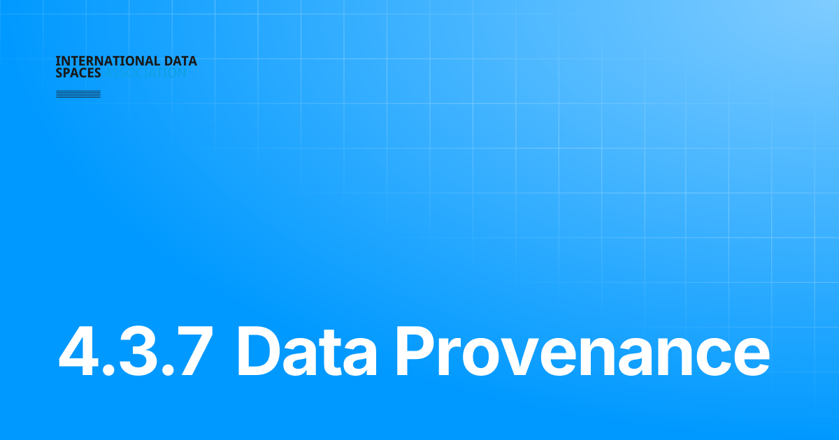 4.3.7 Data Provenance | IDS Knowledge Base